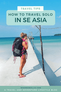 22 top tips for solo travel in Southeast Asia: read these before your trip!