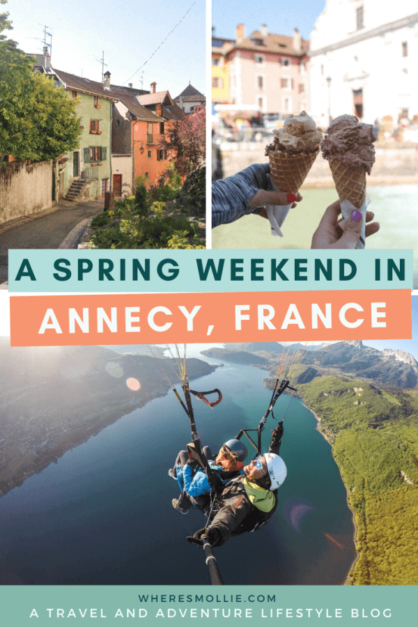 A weekend guide for Annecy France: The best things to do