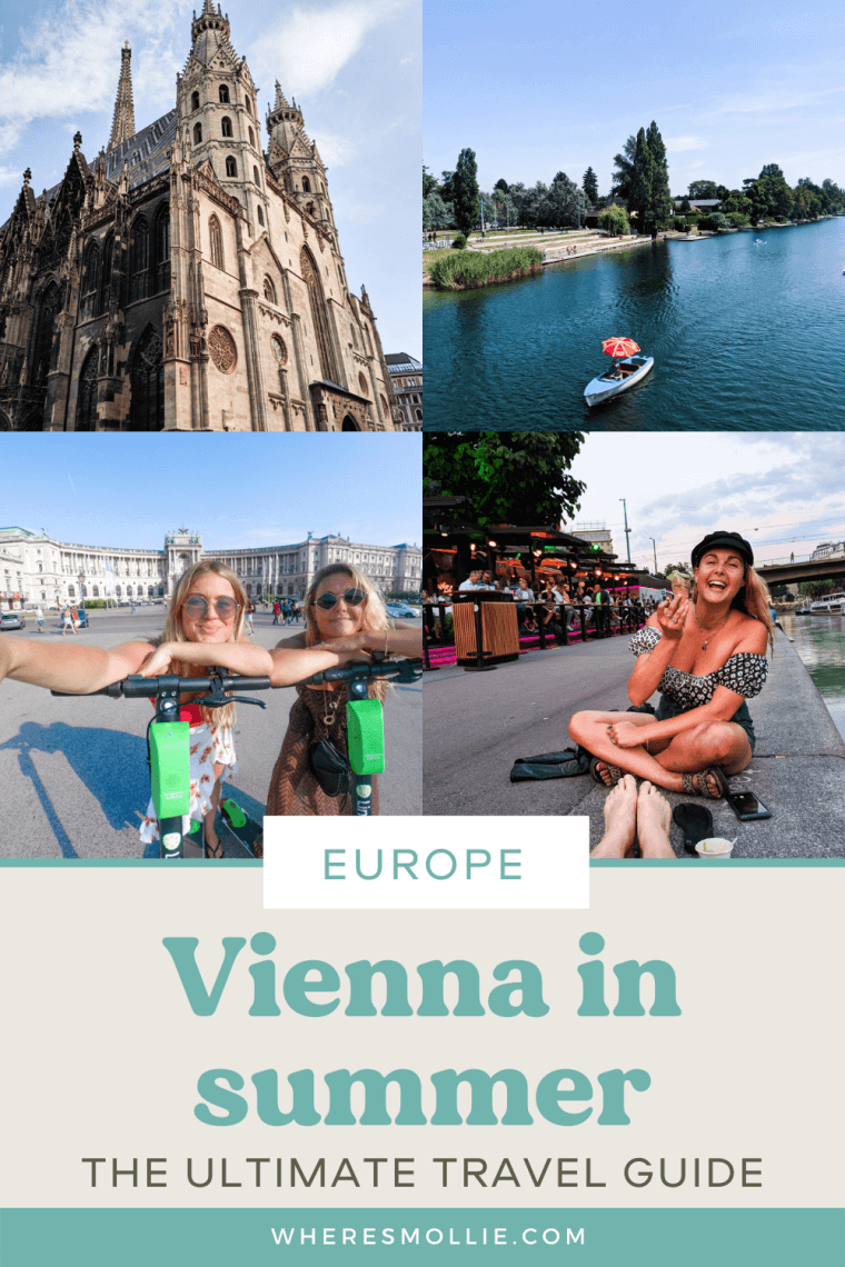 Vienna in summer: the best things to do! My Vienna travel guide for 2022