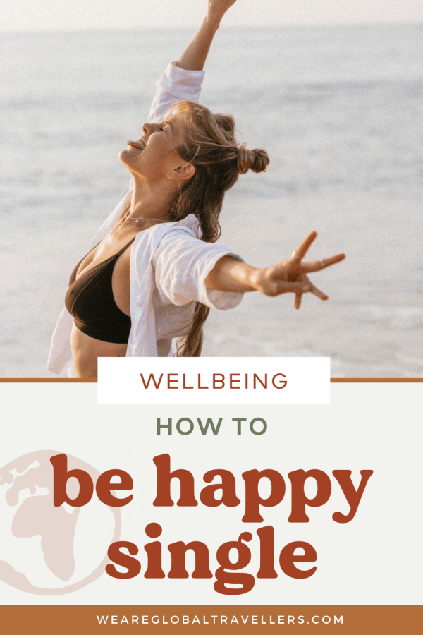 Reasons you should celebrate, embrace and be happy single