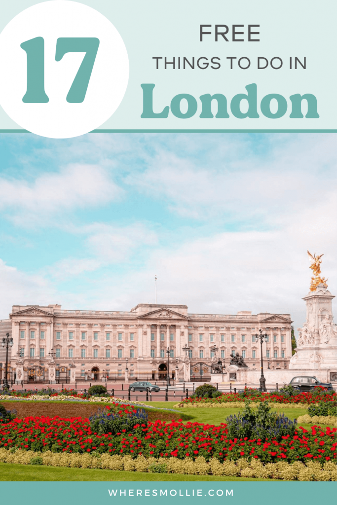 17 FREE Things To Do In London | A 2021 Budget Travel Guide