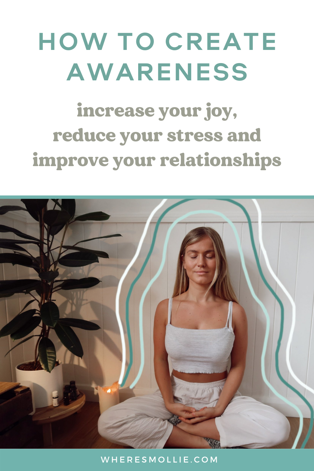 What IS awareness? 10 practises that will change your LIFE.