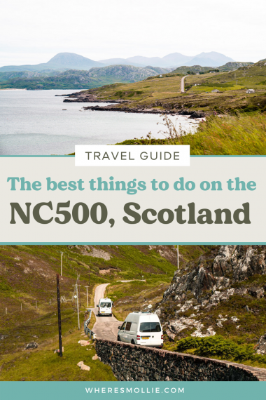 The BEST things to do on the NC500, Scotland - NC500 highlights