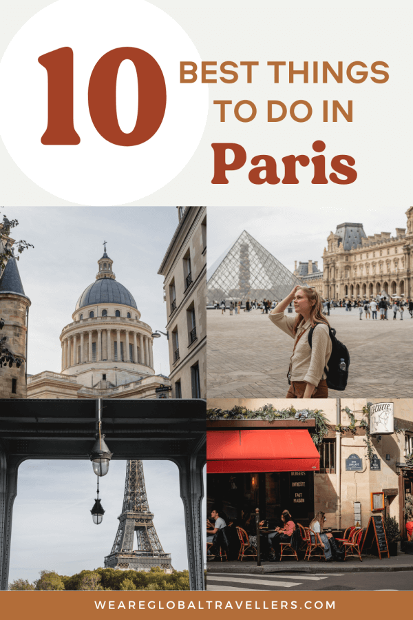 10 BEST things to do in Paris, France - 2023 Travel Guide